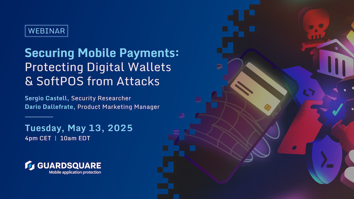 Webinar: Securing Mobile Payments: Protecting Digital Wallets and ...