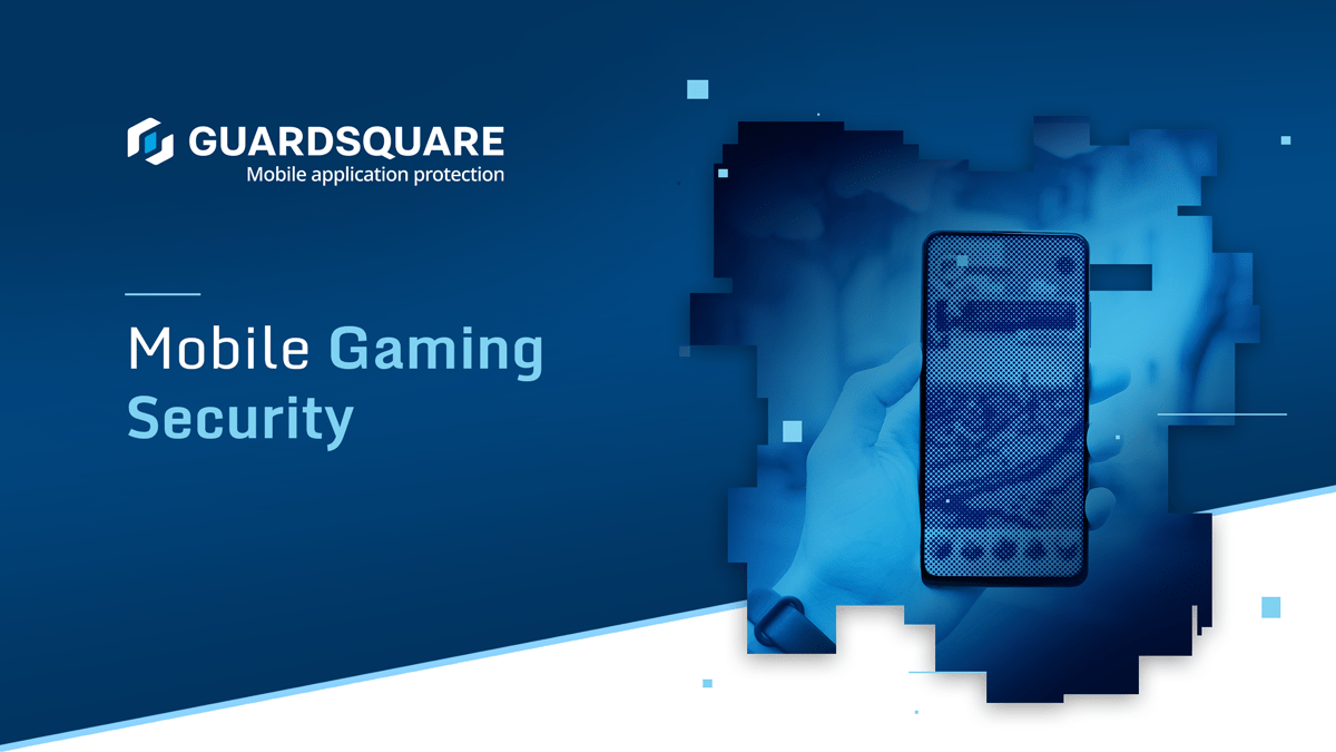 Mobile Gaming Security | Guardsquare